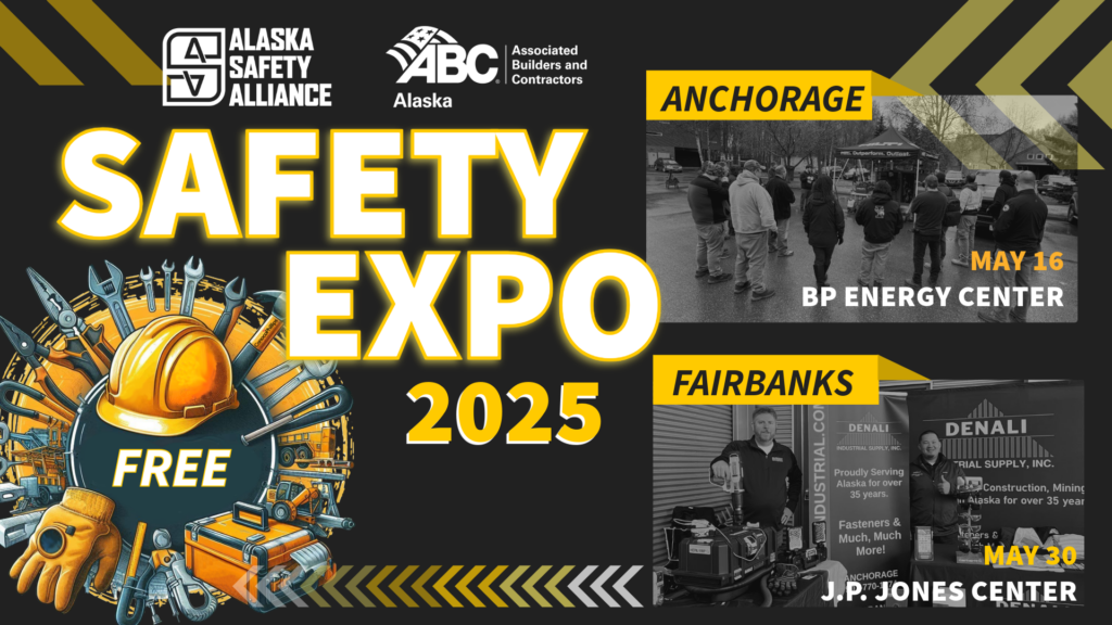 2025 ABC-ASA Safety Expo - Anchorage & Fairbanks - Alaska Safety Alliance